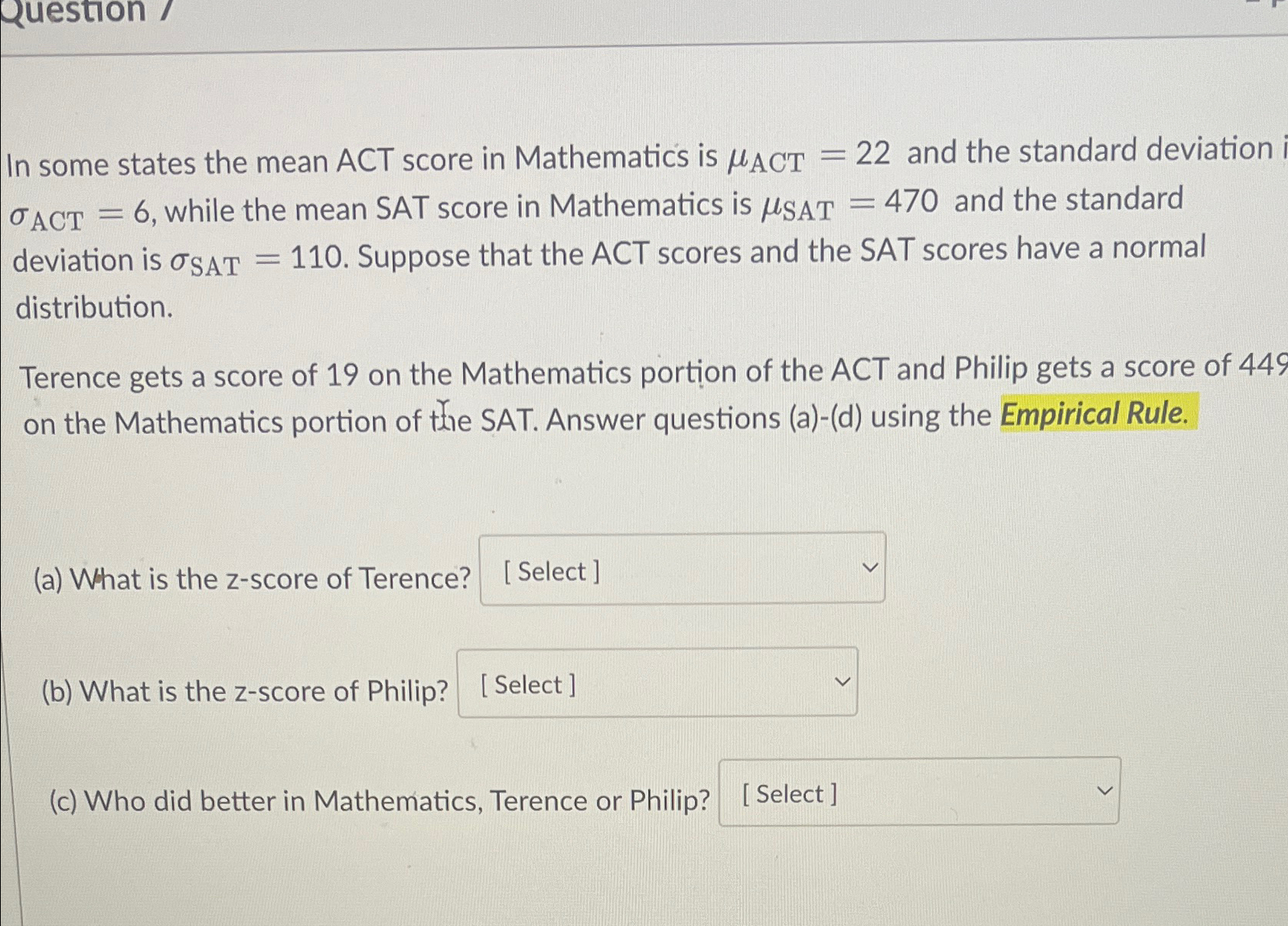 Solved In some states the mean ACT score in Mathematics is | Chegg.com