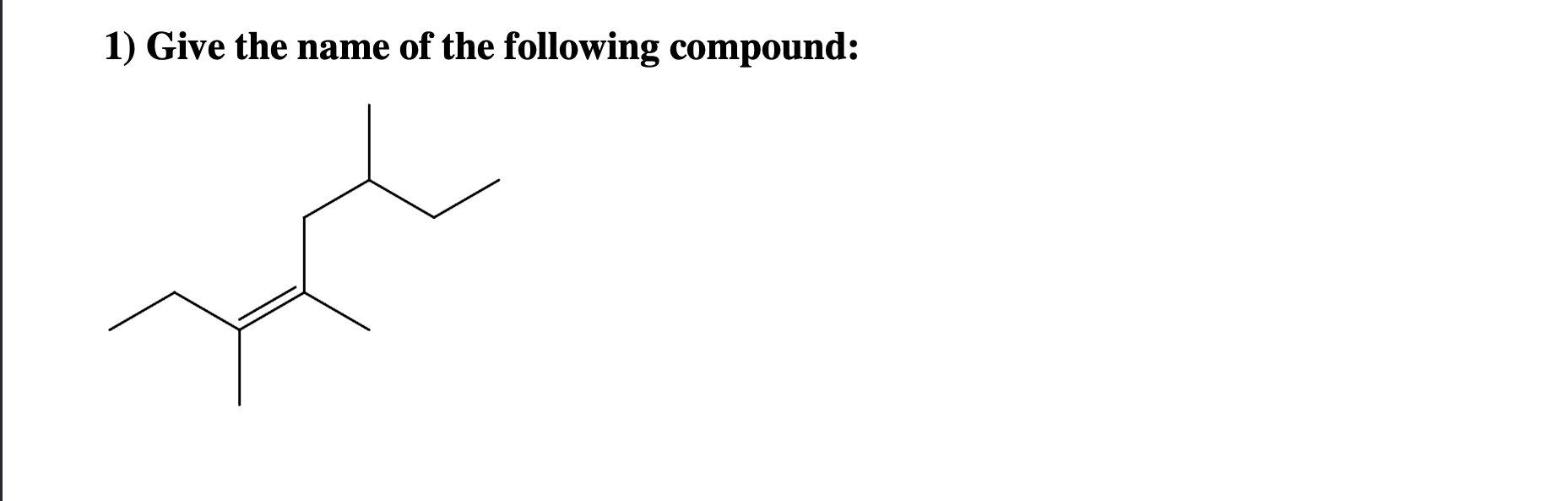 Solved Give the name of the following compound: | Chegg.com