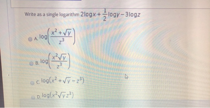 Solved Write as a single logarithm 2logx + 5logy – Blogz on | Chegg.com