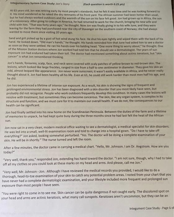 Integumentary System Case Study: Jon's 5tory (Eoch | Chegg.com