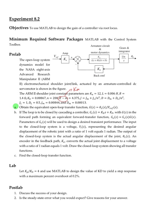 Experiment 8.2 Objectives To use MATLAB to design the | Chegg.com