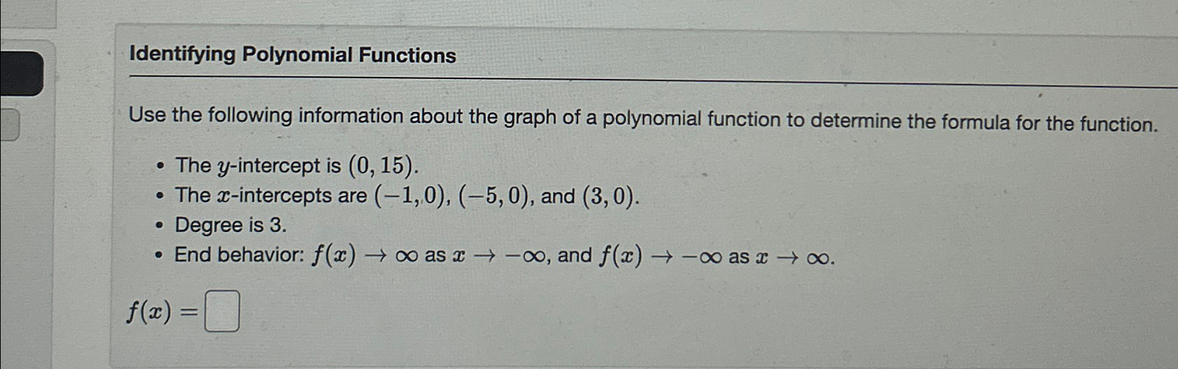 Solved Identifying Polynomial FunctionsUse the following | Chegg.com