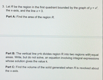 Let R ﻿be the region in the first quadrant bounded by | Chegg.com