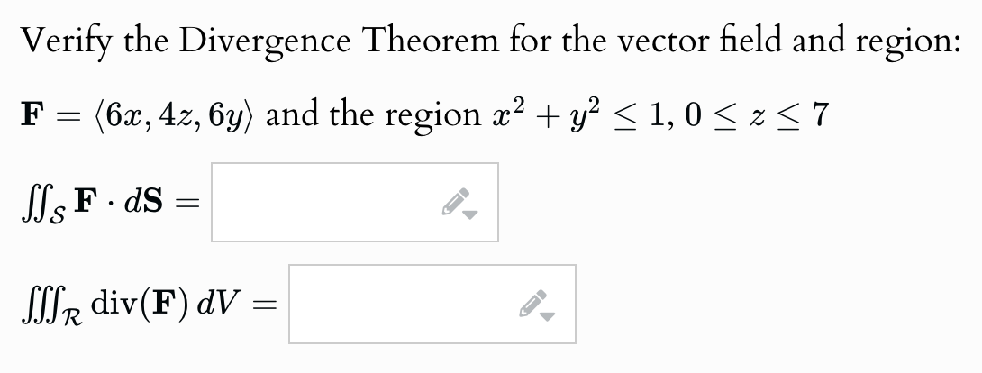 Solved Verify the Divergence Theorem for the vector field | Chegg.com