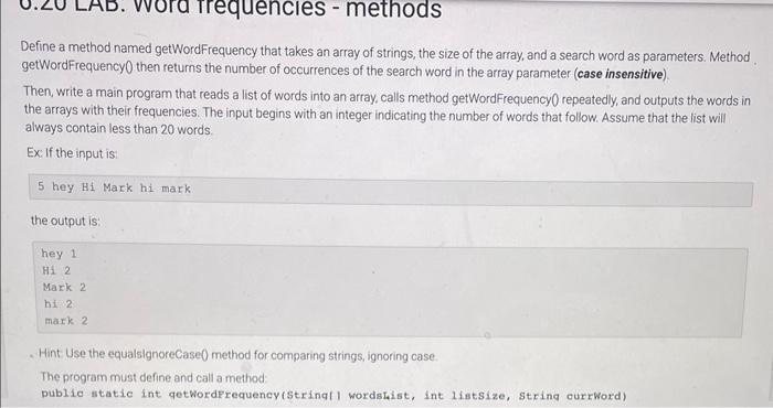 Solved Define a method named getWordFrequency that takes an | Chegg.com