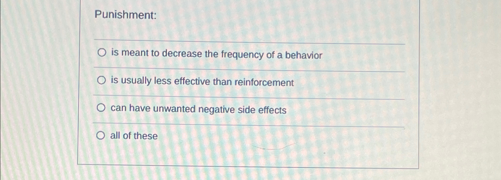 Solved Punishment:q,is meant to decrease the frequency of a | Chegg.com