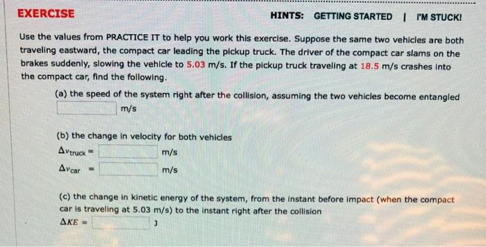 Solved EXERCISE HINTS: GETTING STARTED I'M STUCKI Use the | Chegg.com
