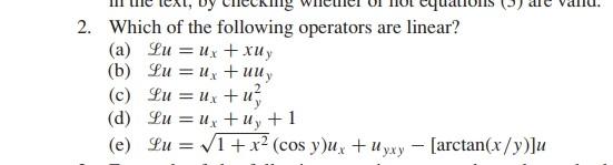 Solved 2. Which of the following operators are linear? (b) | Chegg.com