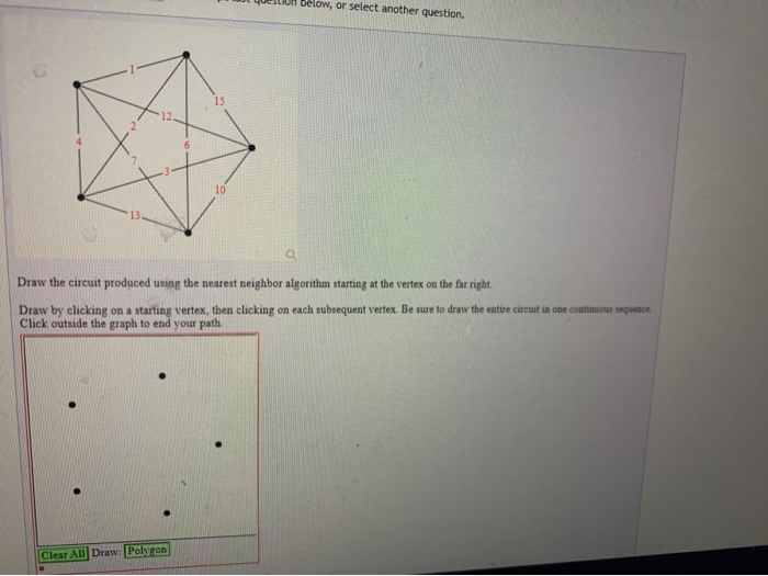 Solved Below Or Select Another Question 15 A Draw The 