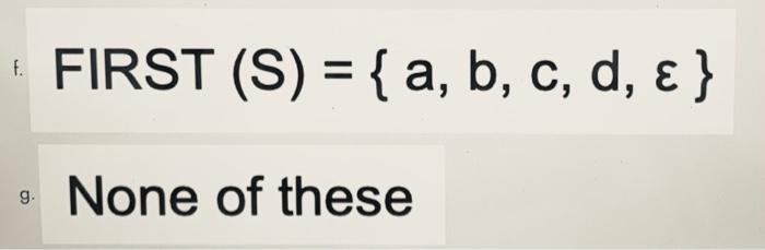 Solved Compute FIRST and FOLLOW for the following grammar | Chegg.com
