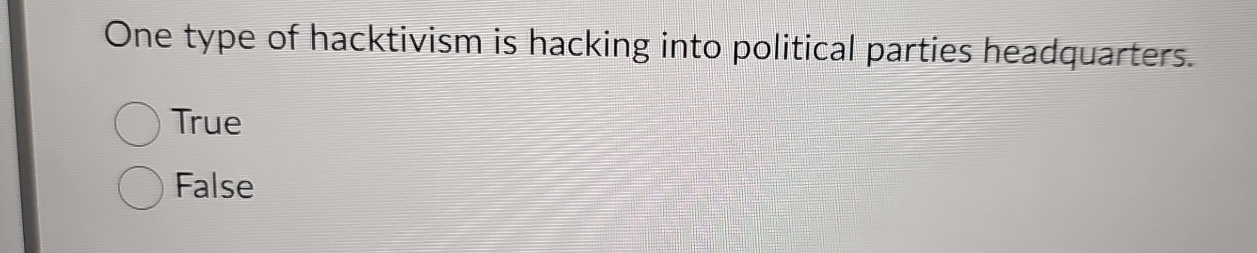 Solved One type of hacktivism is hacking into political | Chegg.com