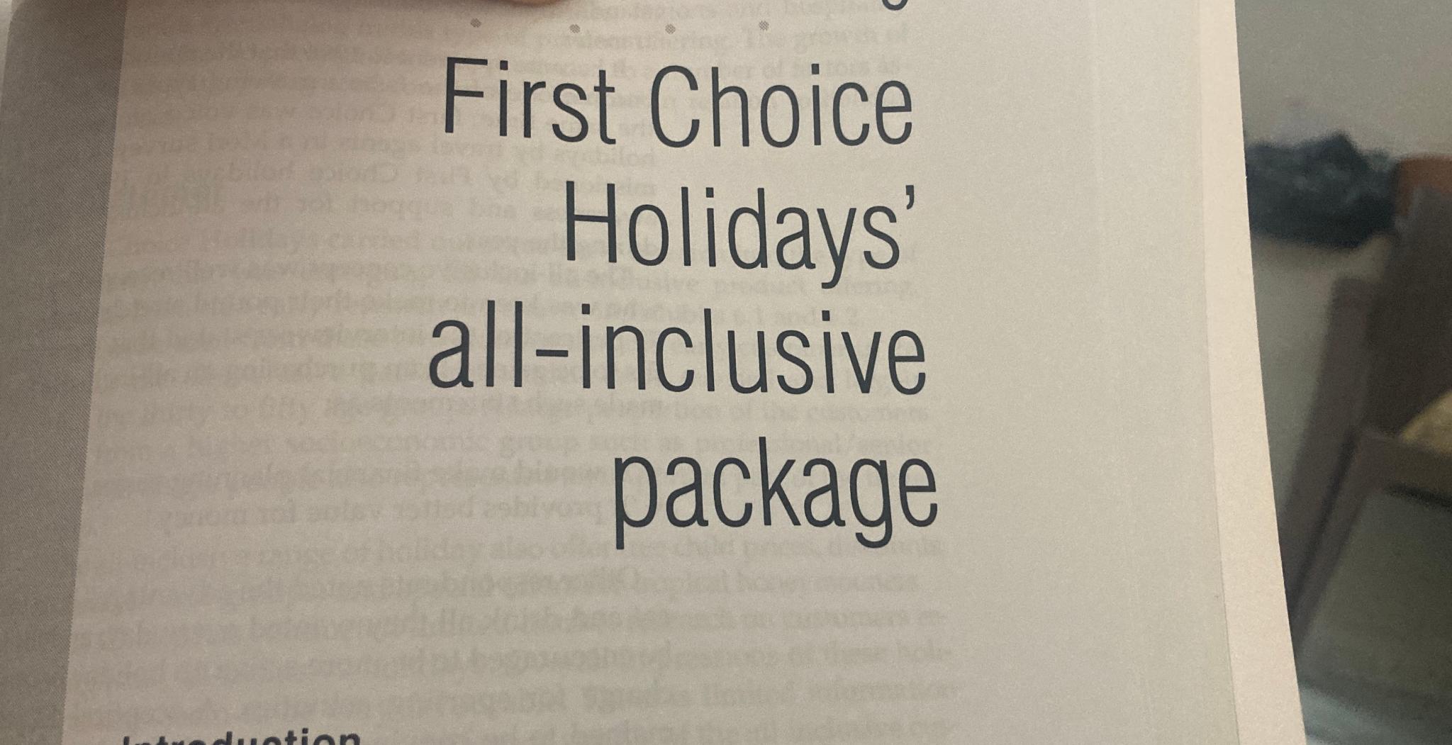 Solved First Choice Holidays' all-inclusive package | Chegg.com