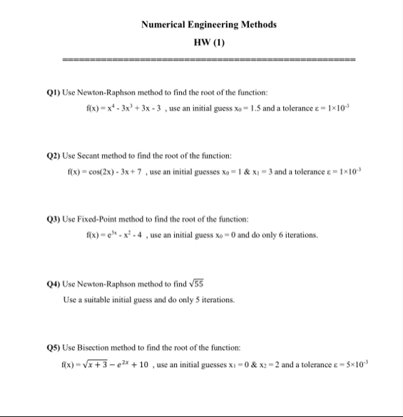 Solved Numerical Engineering MethodsHW (1)Q1) ﻿Use | Chegg.com