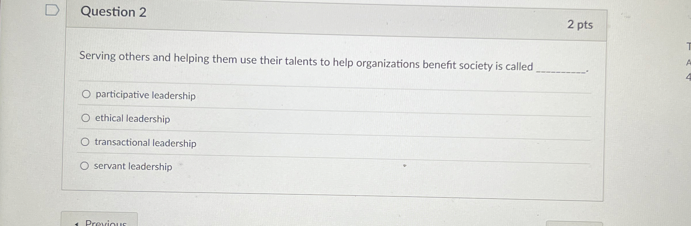 Solved Question 22 ﻿ptsServing others and helping them use | Chegg.com