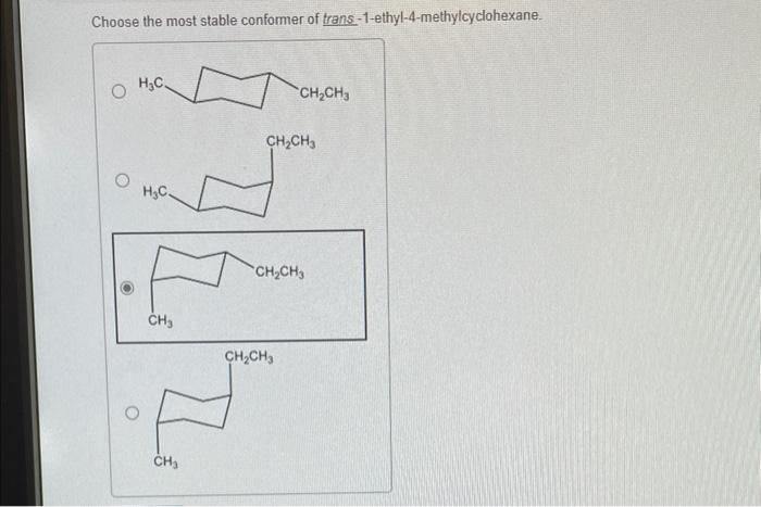 Solved Choose the most stable conformer of | Chegg.com
