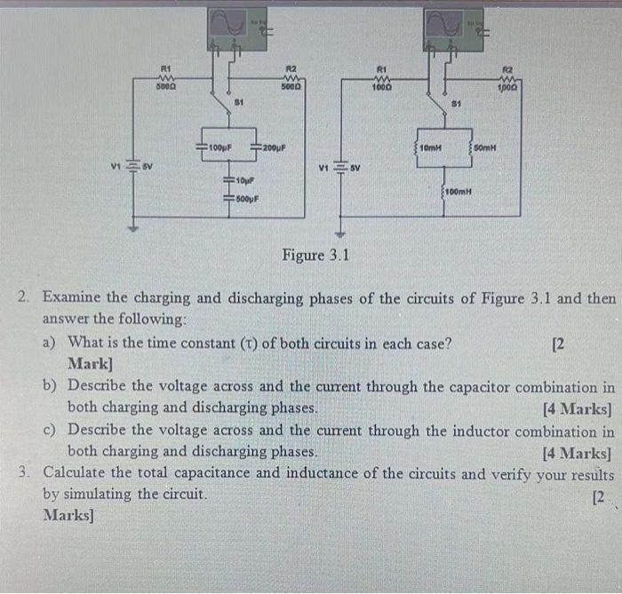 Solved 2 Examine The Charging And Discharging Phases Of The