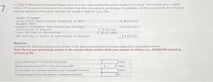 Solved In 2024. KP Buliding incorporated began work on a | Chegg.com