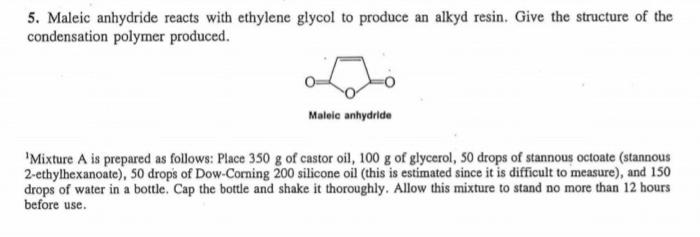 Solved 5. Maleic anhydride reacts with ethylene glycol to | Chegg.com