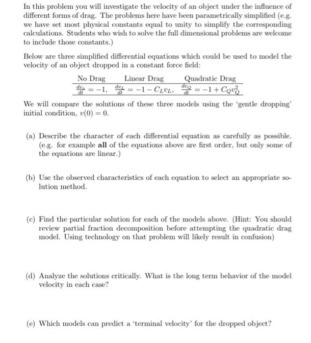 Solved In this problem you will investigate the velocity of | Chegg.com