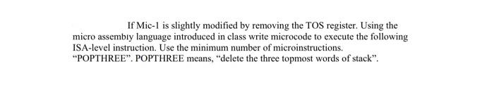 If Mic 1 Is Slightly Modified By Removing The Tos 