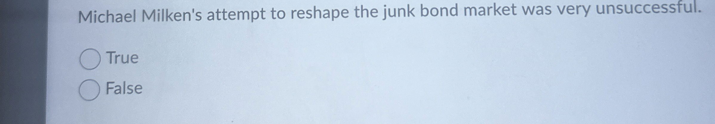 Solved Michael Milken's attempt to reshape the junk bond | Chegg.com