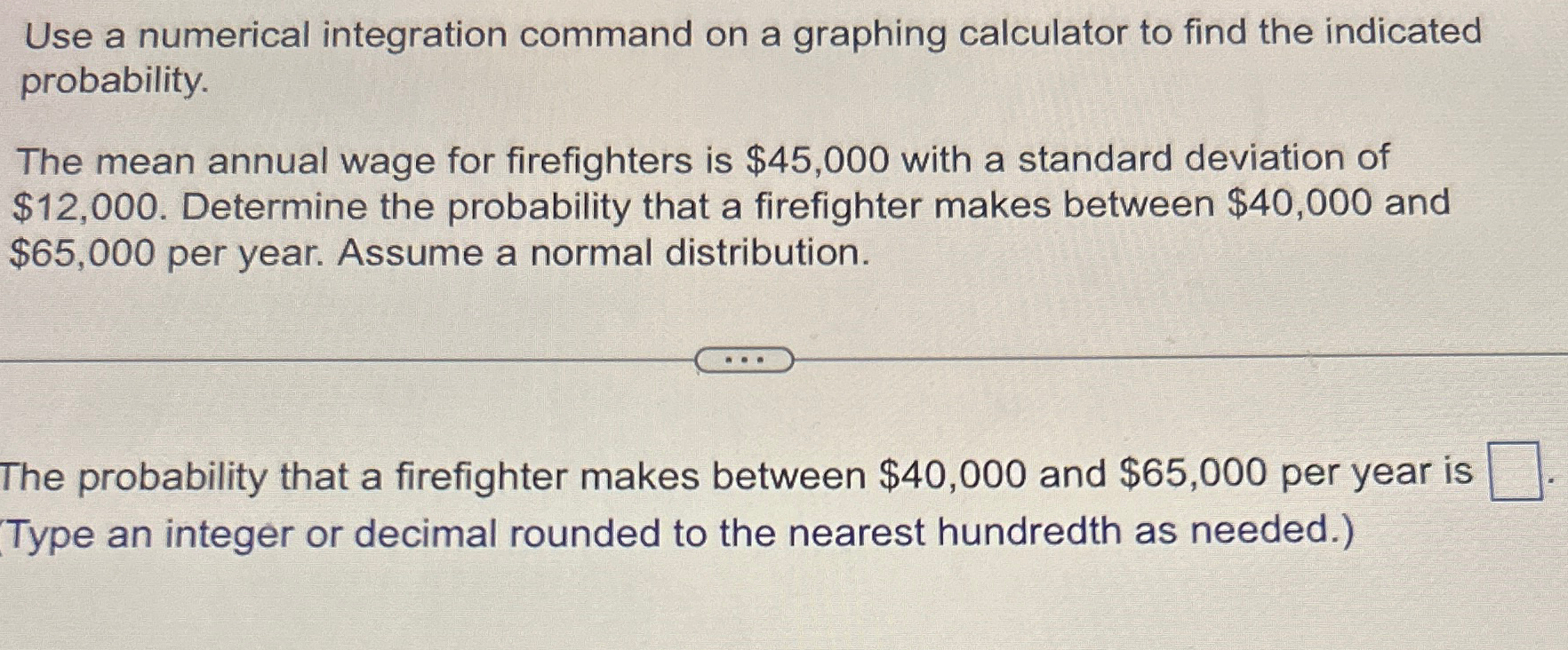 Solved Use a numerical integration command on a graphing | Chegg.com