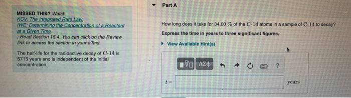 Solved MISSED THIS? Watch KCV. The Integrated Rate Law, AWE: | Chegg.com