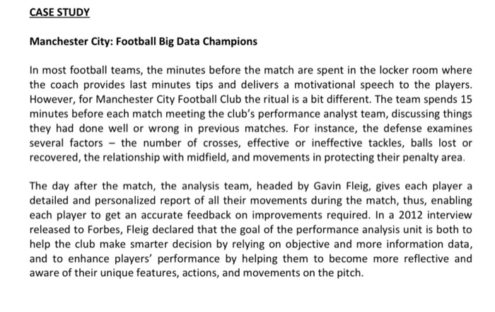 Solved CASE STUDY Manchester City: Football Big Data | Chegg.com