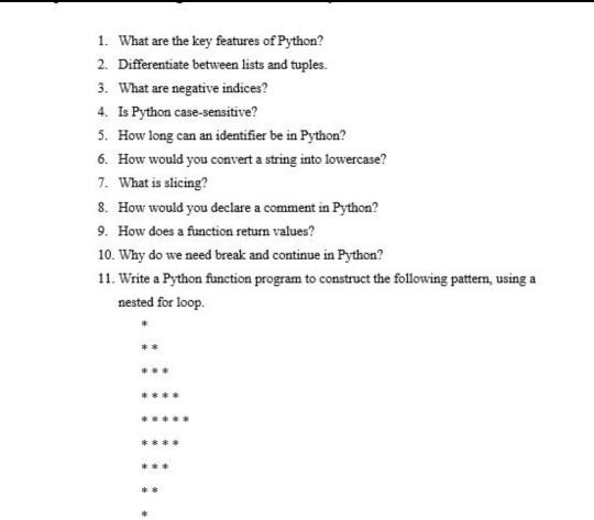 Solved 1. What are the key features of Python? 2. | Chegg.com