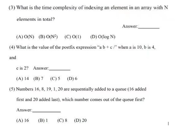Solved (3) ﻿What is the time complexity of indexing an | Chegg.com