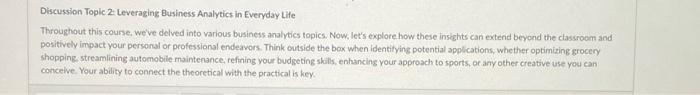 Solved Discussion Topic 2- Leveraging Business Analytics in | Chegg.com