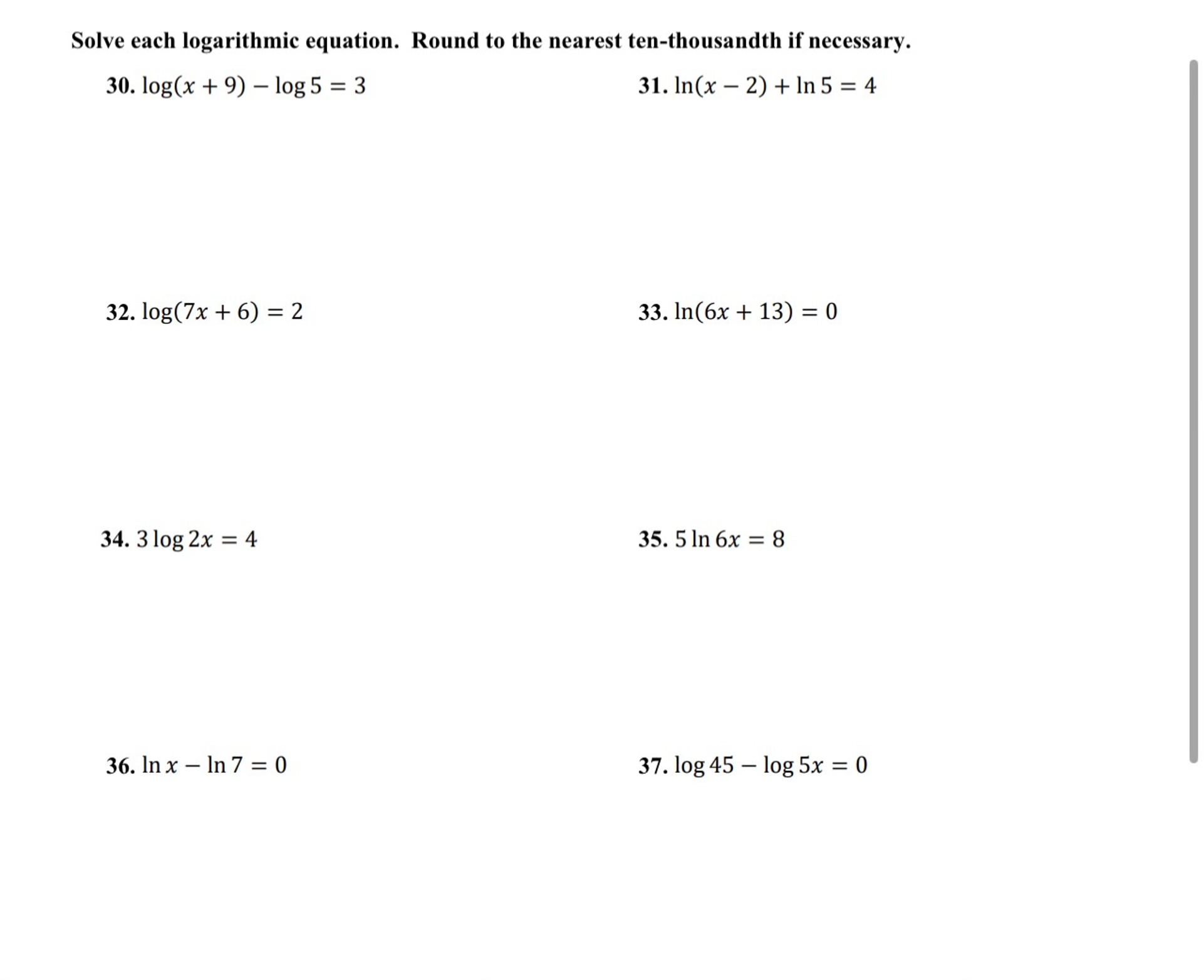 Solved Solve each logarithmic equation. Round to the nearest | Chegg.com