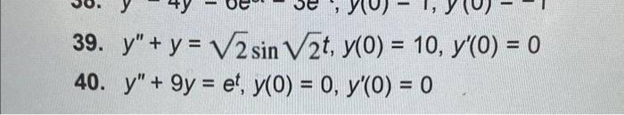 Solved In Problems 1-30, use Theorem 4.2.1 to find the given | Chegg.com