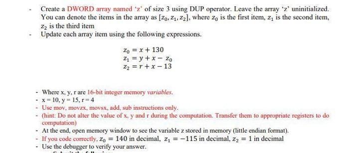 Solved Create A Dword Array Named Z Of Size 3 Using Dup
