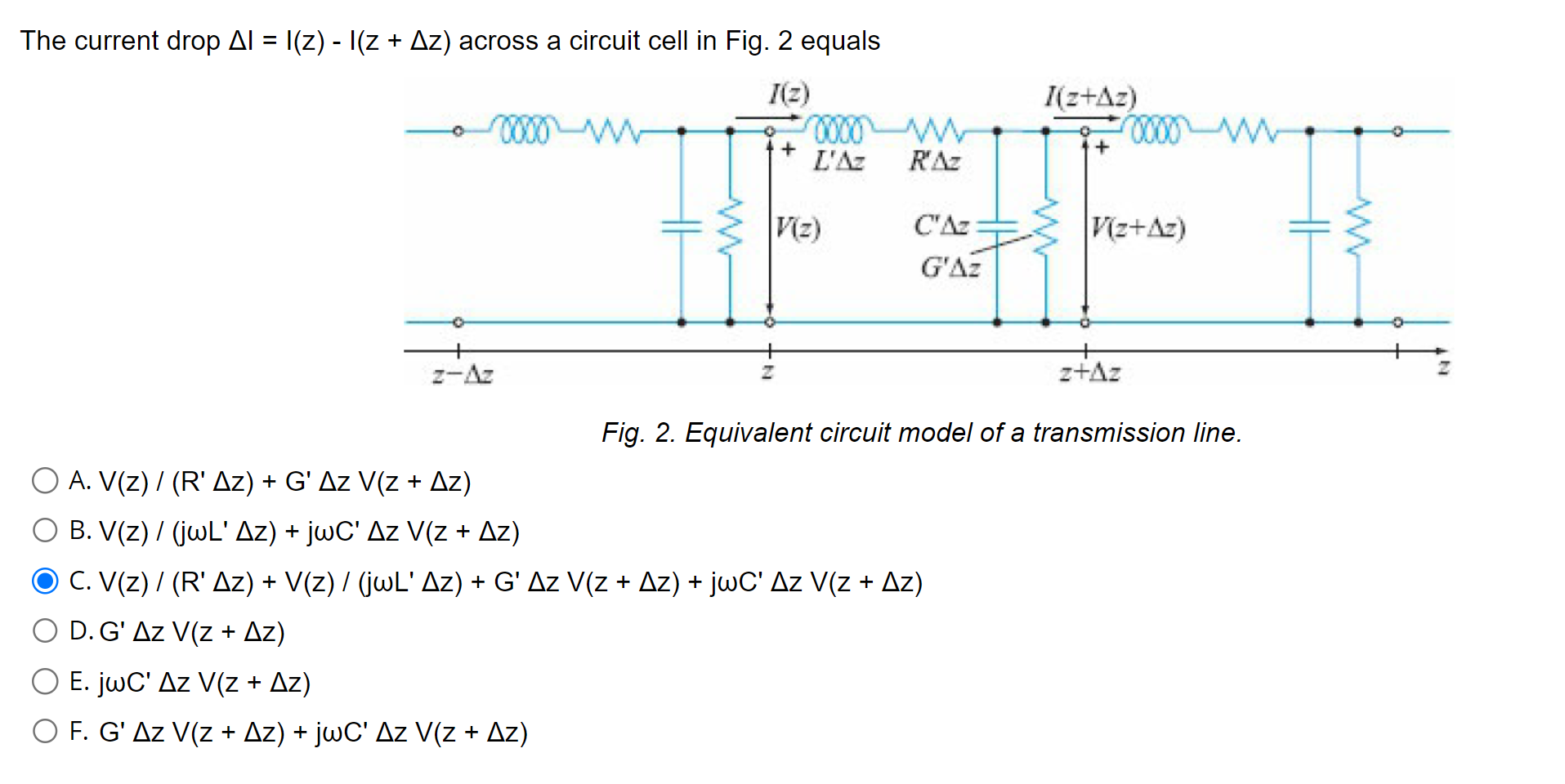 Solved The current drop ΔI=I(z)-I(z+Δz) ﻿across a circuit | Chegg.com