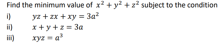 Find the minimum value of x2+y2+z2 ﻿subject to the | Chegg.com
