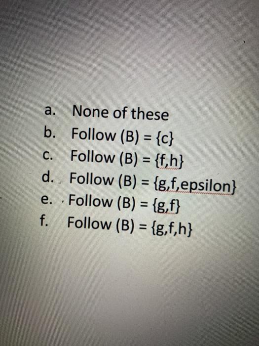 Solved Compute FIRST and FOLLOW for the following grammar | Chegg.com