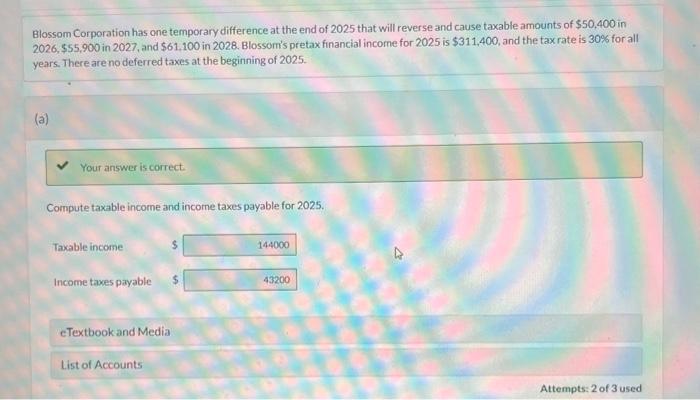 Solved Blossom Corporation has one temporary difference at | Chegg.com