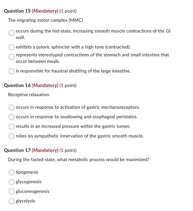 Solved Question 15 (Mandatory) (1 point) The migrating motor | Chegg.com