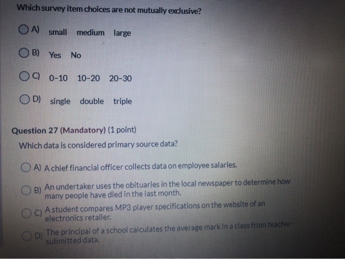 Solved Which survey item choices are not mutually exclusive? | Chegg.com