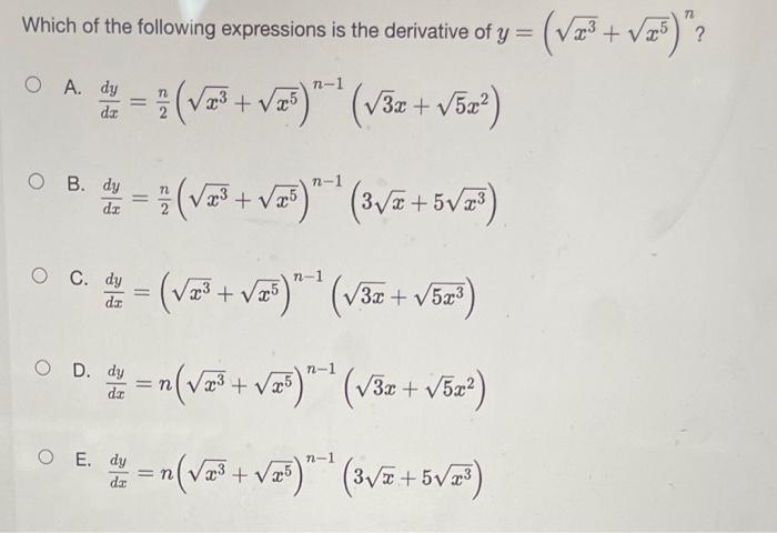 Solved of the following expressions is the derivative of | Chegg.com