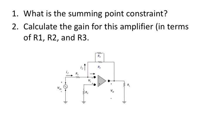 Solved 1. What is the summing point constraint? 2. Calculate | Chegg.com