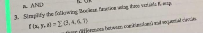 a. AND 3. Simplify the following Boolean function | Chegg.com
