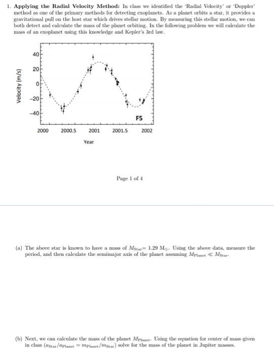 Solved 1. Applying the Radial Velocity Method: In class we | Chegg.com