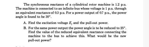 Solved The synchronous reactance of a cylindrical rotor | Chegg.com