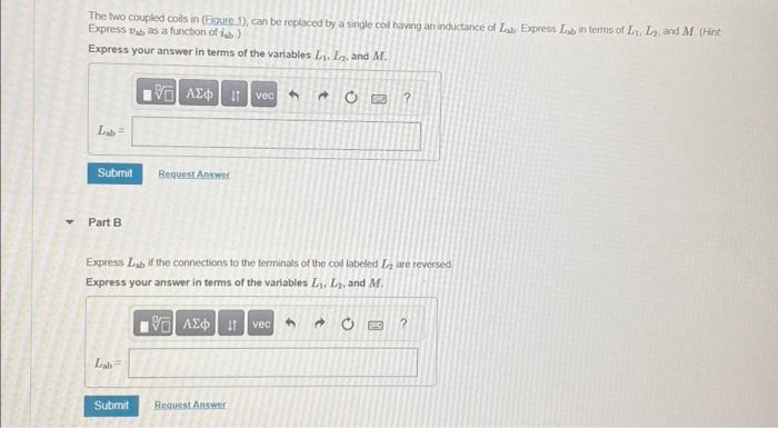 Solved The two coupled coils in (Figure 1), can be replaced | Chegg.com