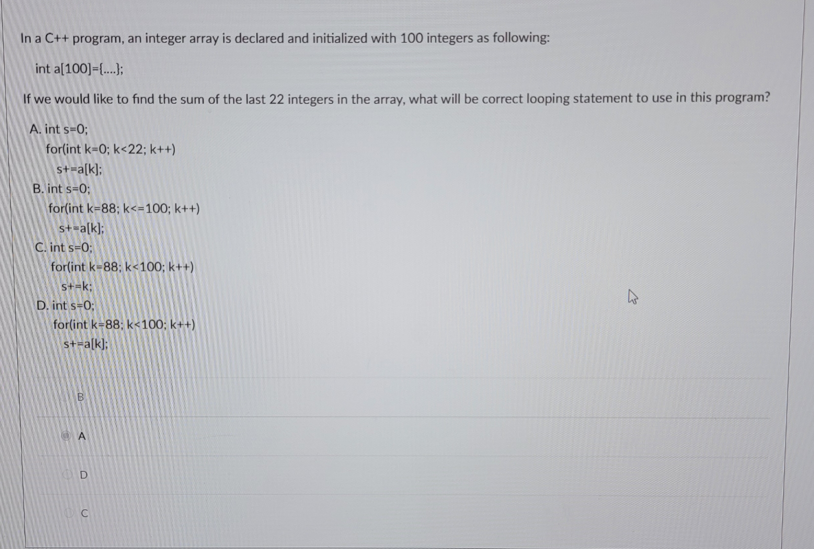 Solved In a C++ ﻿program, an integer array is declared and | Chegg.com