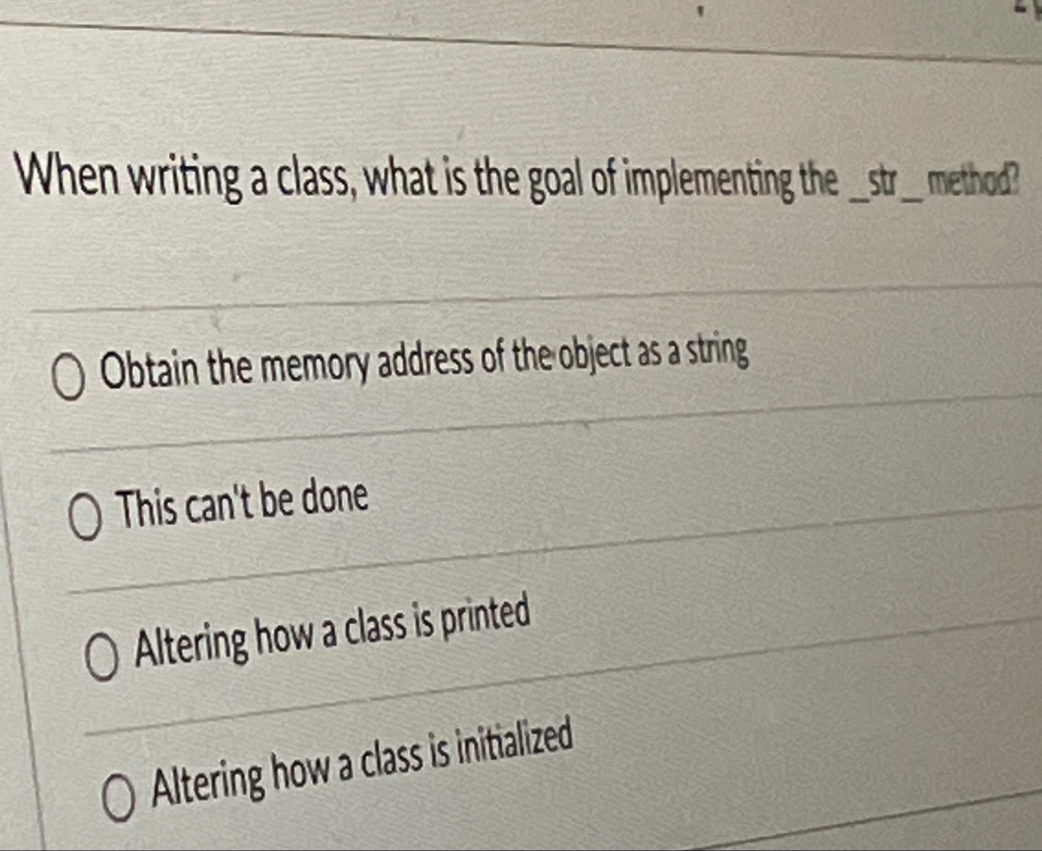 Solved When writing a class, what is the goal of | Chegg.com