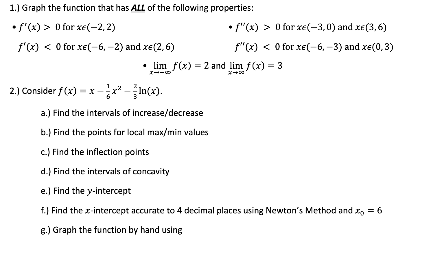 Solved 1.) ﻿Graph the function that has ALL of the following | Chegg.com