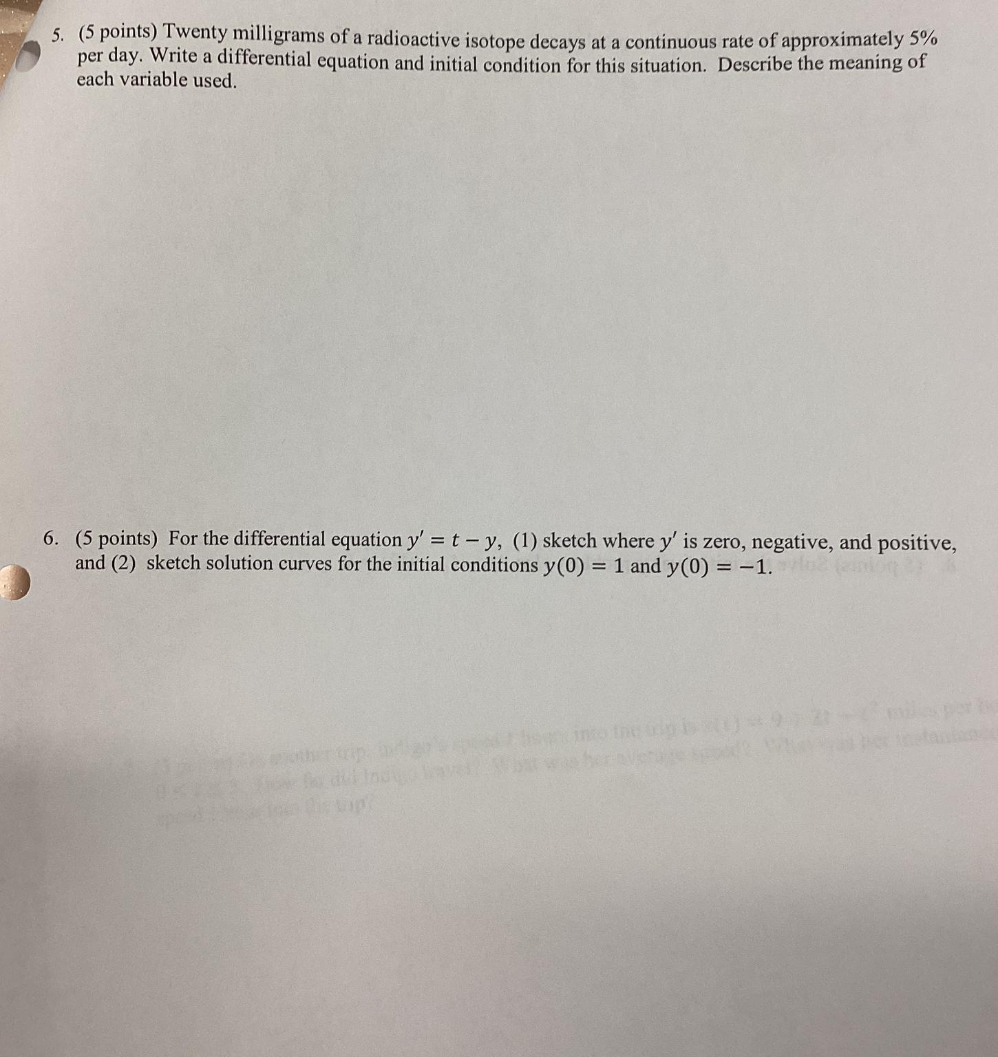 Solved ( 5 ﻿points) ﻿Twenty milligrams of a radioactive | Chegg.com